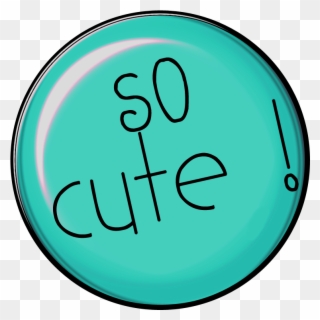 Button, So Cute , Seablue - Circle Clipart - Full Size Clipart ...
