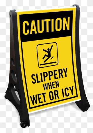 Slippery When Wet Or Icy Sidewalk Sign Kit Clipart (#3105484) - PinClipart